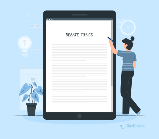 150 Best Popular Debate Topics For Students In 2022